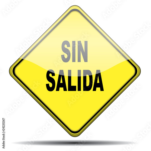 "Señal SIN SALIDA" Imágenes de archivo y vectores libres de derechos en ...