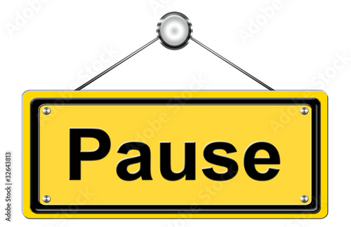 "Türschild - "Pause"" Stockfotos und lizenzfreie Bilder auf Fotolia.com ...