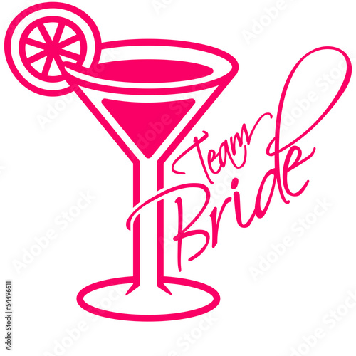 "Team Bride Cocktail" Stock photo and royalty-free images on Fotolia ...