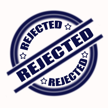 「Rejected-Stamp」の写真素材 | 2件の無料イラスト画像 | Adobe Stock