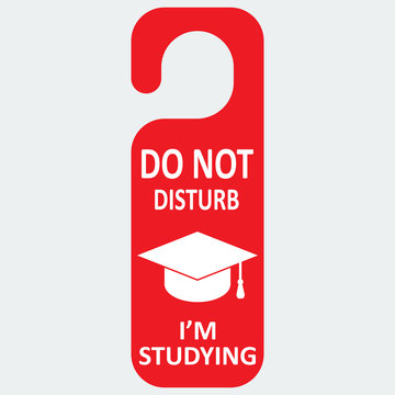 Do Not Disturb Im Studying