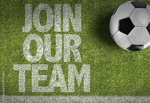 "Soccer field with the text: Join Our Team" Stock photo and royalty ...