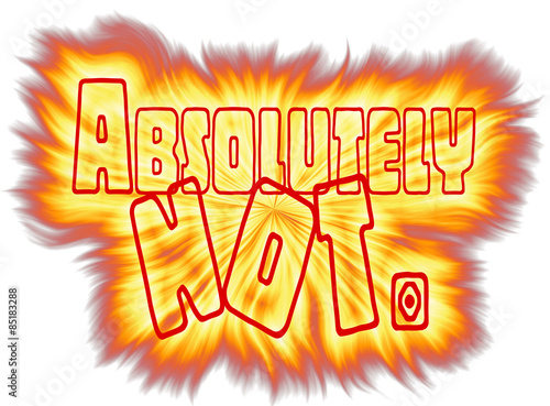 "absolutely not." Stock photo and royalty-free images on Fotolia.com ...