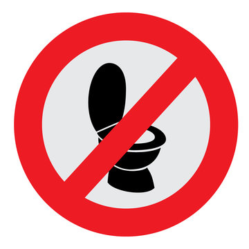 Do Not Use Toilet Sign