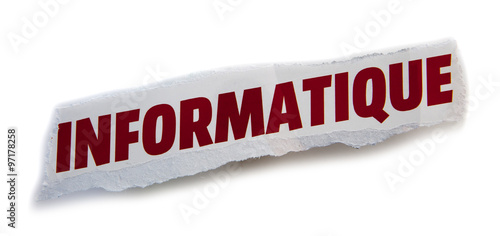 "mot informatique sur papier fond blanc" photo libre de droits sur la ...