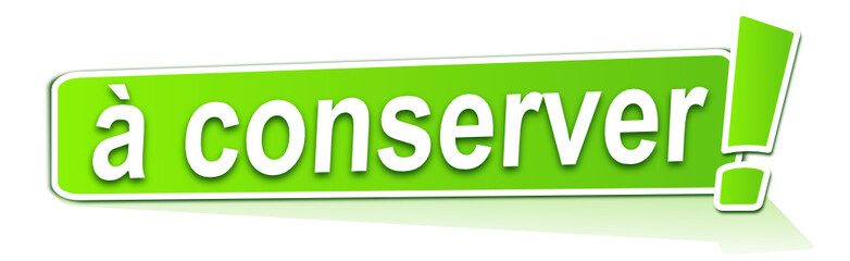 Photos, illustrations et vidéos de "à conserver"