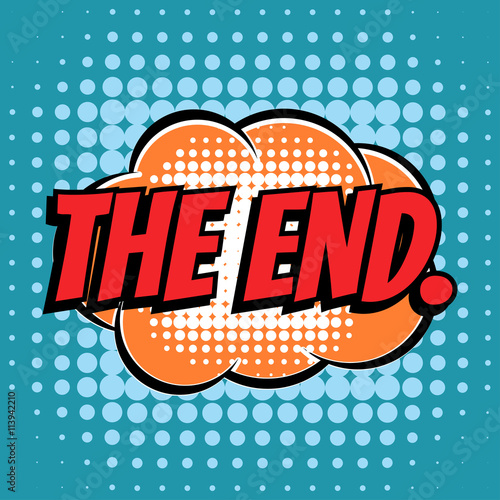"The end comic book bubble text retro style" Stock image and royalty ...