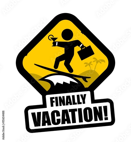 "Funny vacation sign" Stock image and royalty-free vector files on ...
