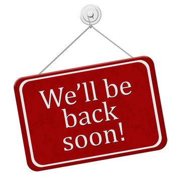 "Back Soon" Images – Browse 117 Stock Photos, Vectors, and Video ...
