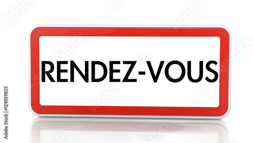 "Panneau RENDEZ-VOUS" Immagini e Fotografie Royalty Free su Fotolia.com ...