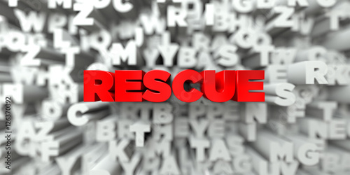 "RESCUE - Red text on typography background - 3D rendered royalty free ...