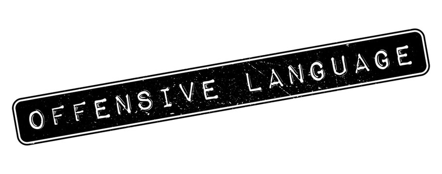 "Offensive Language"-Bilder: Stock-Fotos & -Videos. | Adobe Stock
