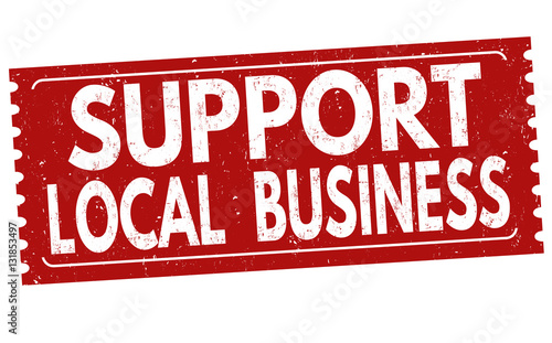 "Support local business sign or stamp" Stockfotos und lizenzfreie ...
