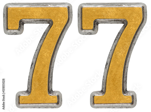 "Metal numeral 77, seventy-sevendigit; isolated on white backgrou ...