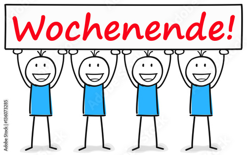 "Figuren heben ein großes Wochenende Schild in die Luft" Stockfotos und ...