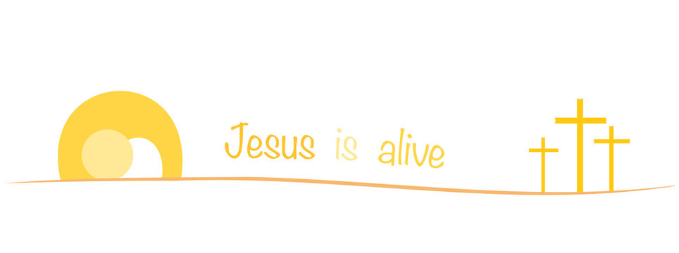 Jesus Is Alive Banner