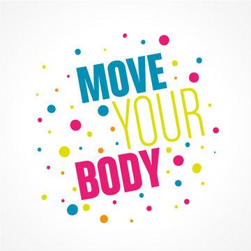 Move Your Body Images – Browse 602 Stock Photos, Vectors, and Video ...