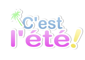 Photos, illustrations et vidéos de "c'est l'été"