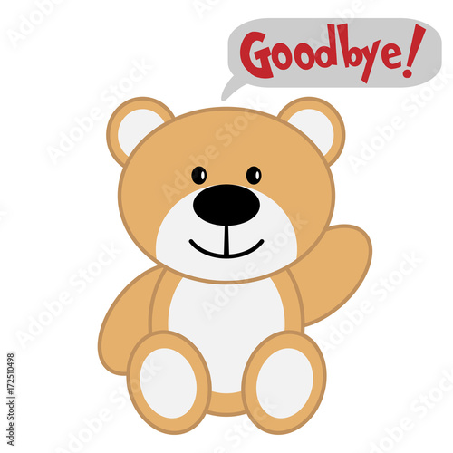 "Toy bear with text Goodbye!" 스톡 이미지, 로열티프리 벡터 파일 : Fotolia.com - 이미지 ...