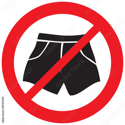 "boxer shorts not allowed sign (prohibition icon)" Stock image and ...