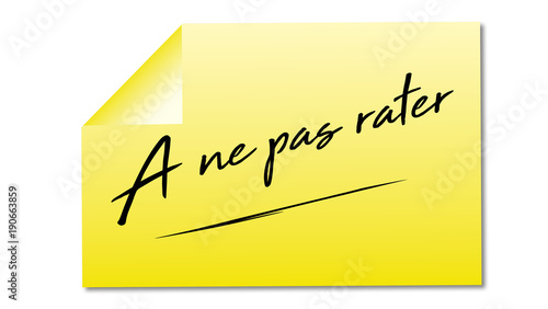 "à ne pas rater mémo jaune autocollant" photo libre de droits sur la ...