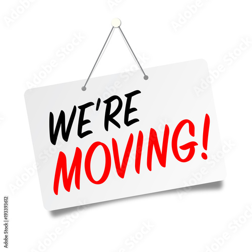 "We're moving" Stock image and royalty-free vector files on Fotolia.com ...