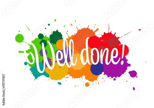 "Well done" Stock image and royalty-free vector files on Fotolia.com ...