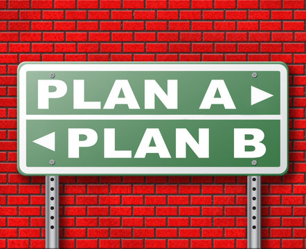 "Plan A Plan B" Images – Browse 44 Stock Photos, Vectors, and Video ...