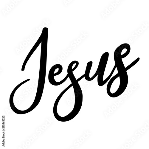 "Jesus - Hand written Vector calligraphy lettering text Christianity ...