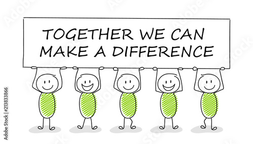 "Hand drawn concept of stickman with business text: together we can ...