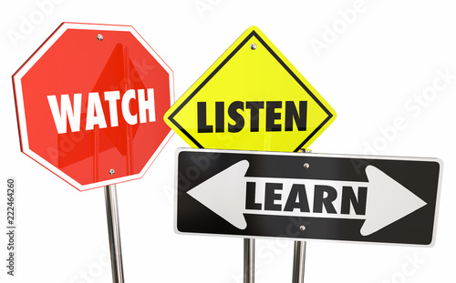 "Watch Listen Learn Look Understand Warning Signs 3d Illustration ...