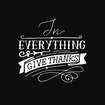In Everything Give Thanks Background