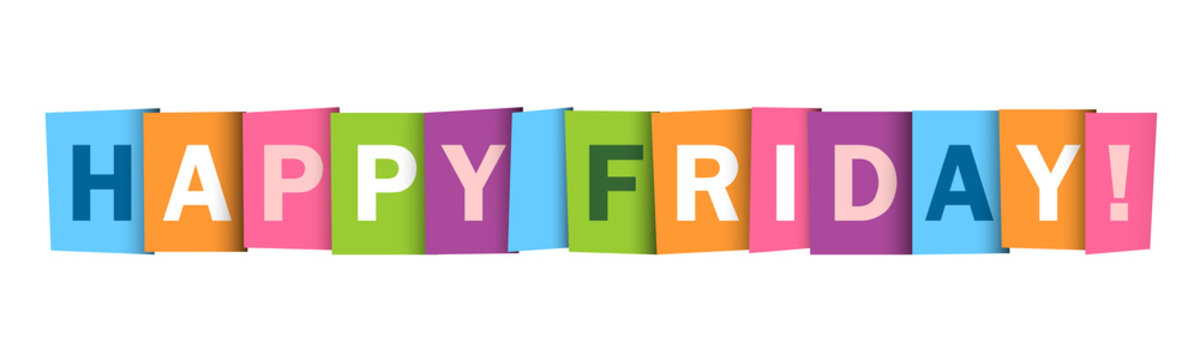 Friday Happy Friday Signs