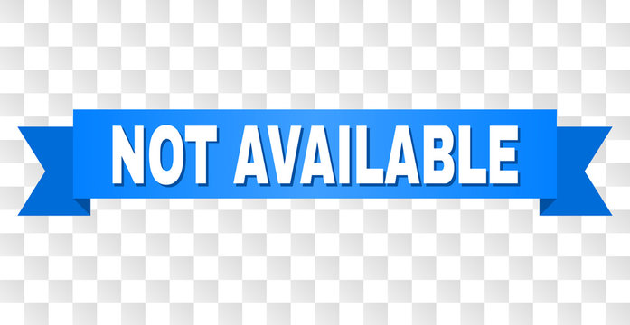 "Not Available" Images – Browse 5,092 Stock Photos, Vectors, and Video ...