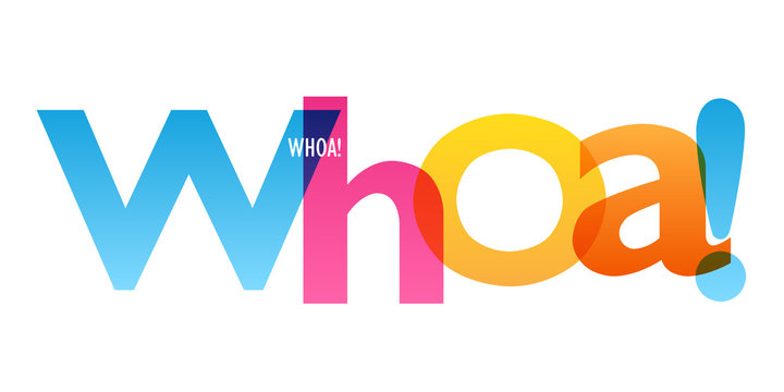 Whoa