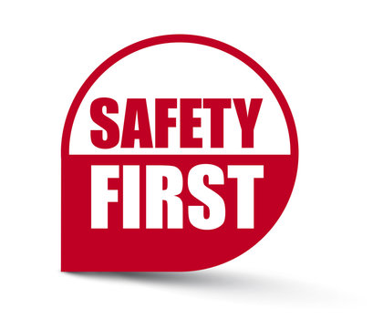 Sign Safety First Images – Browse 69,276 Stock Photos, Vectors, and ...