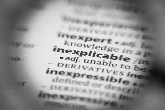 Inexplicable Definition