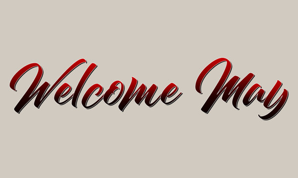 "Welcome May" Images – Browse 110 Stock Photos, Vectors, and Video ...
