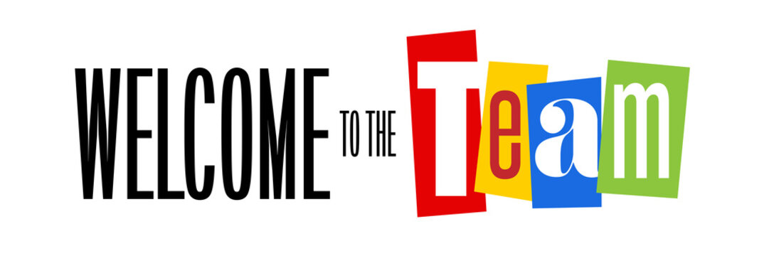 67 BEST "Welcome To Our Team" IMAGES, STOCK PHOTOS & VECTORS | Adobe Stock