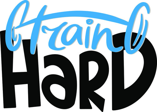 "Train Hard" Images – Browse 267 Stock Photos, Vectors, and Video ...