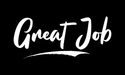"great Job" photos, royalty-free images, graphics, vectors & videos ...