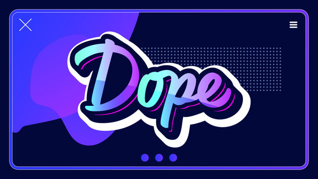 「Dope Word」の画像 - 16,831 件の Stock 写真、ベクターおよびビデオ | Adobe Stock