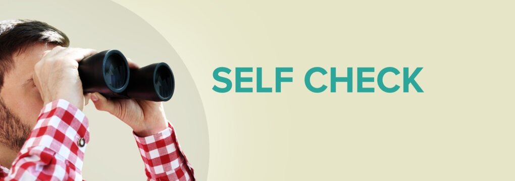 "Self Check"-Bilder: Stock-Fotos & -Videos. | Adobe Stock