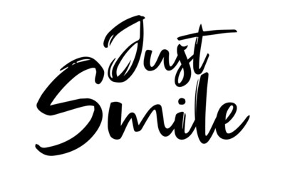 "just Smile" photos, royalty-free images, graphics, vectors & videos ...