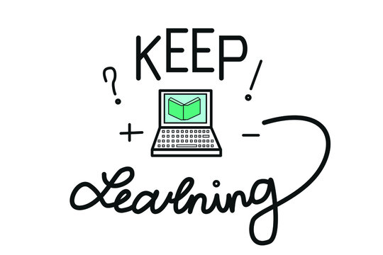 "Keep Learning" Images – Browse 189 Stock Photos, Vectors, and Video ...