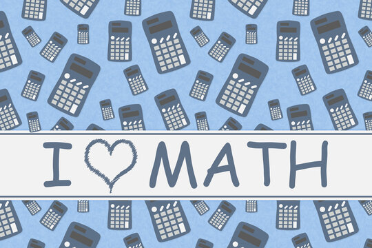 "I Love Math" Images – Browse 47 Stock Photos, Vectors, and Video ...