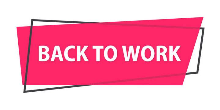 "Back To Work" Images – Browse 2,664 Stock Photos, Vectors, and Video ...