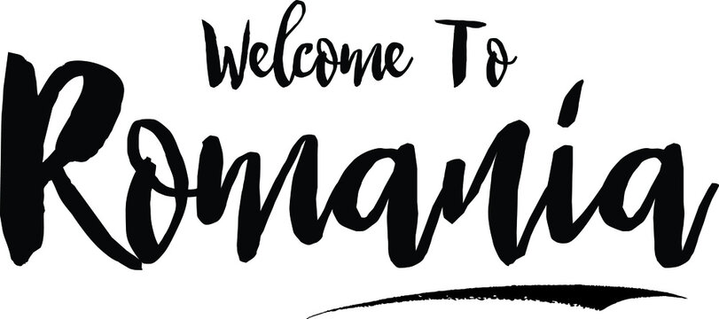 "Welcome To Romania"-Bilder: Stock-Fotos & -Videos. | Adobe Stock