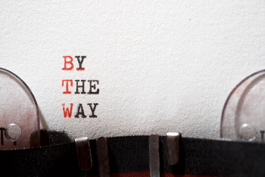 "By The Way" Images – Browse 351 Stock Photos, Vectors, and Video ...