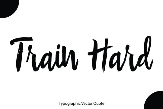 "Train Hard" Images – Browse 267 Stock Photos, Vectors, and Video ...